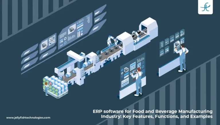 ERP software for Food and Beverage Manufacturing Industry